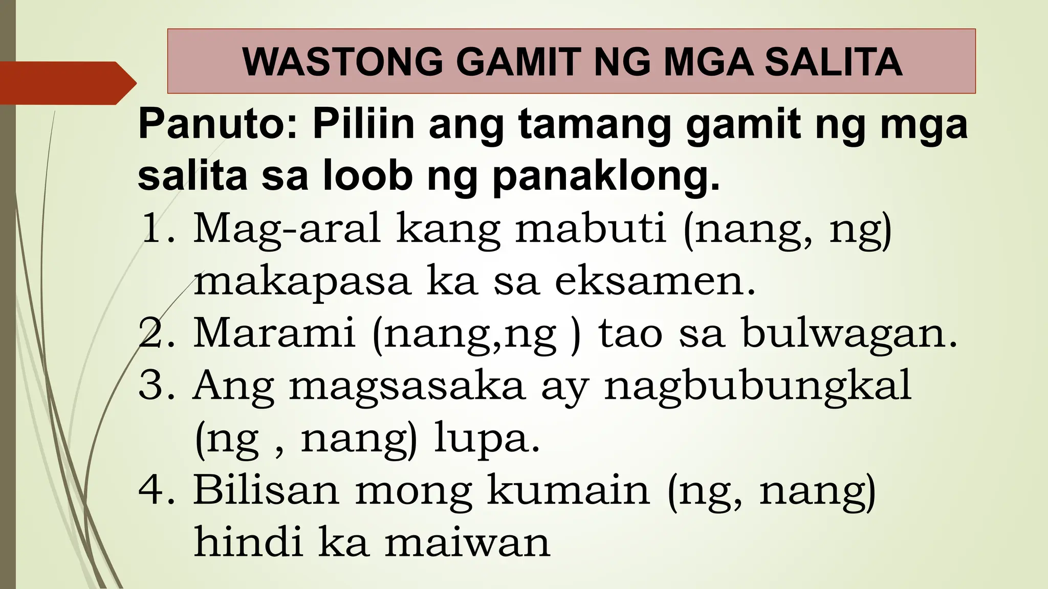 PANG---UGNAY-NA-WASTONG-GAMIT-NANG-AT-NG | PPTX