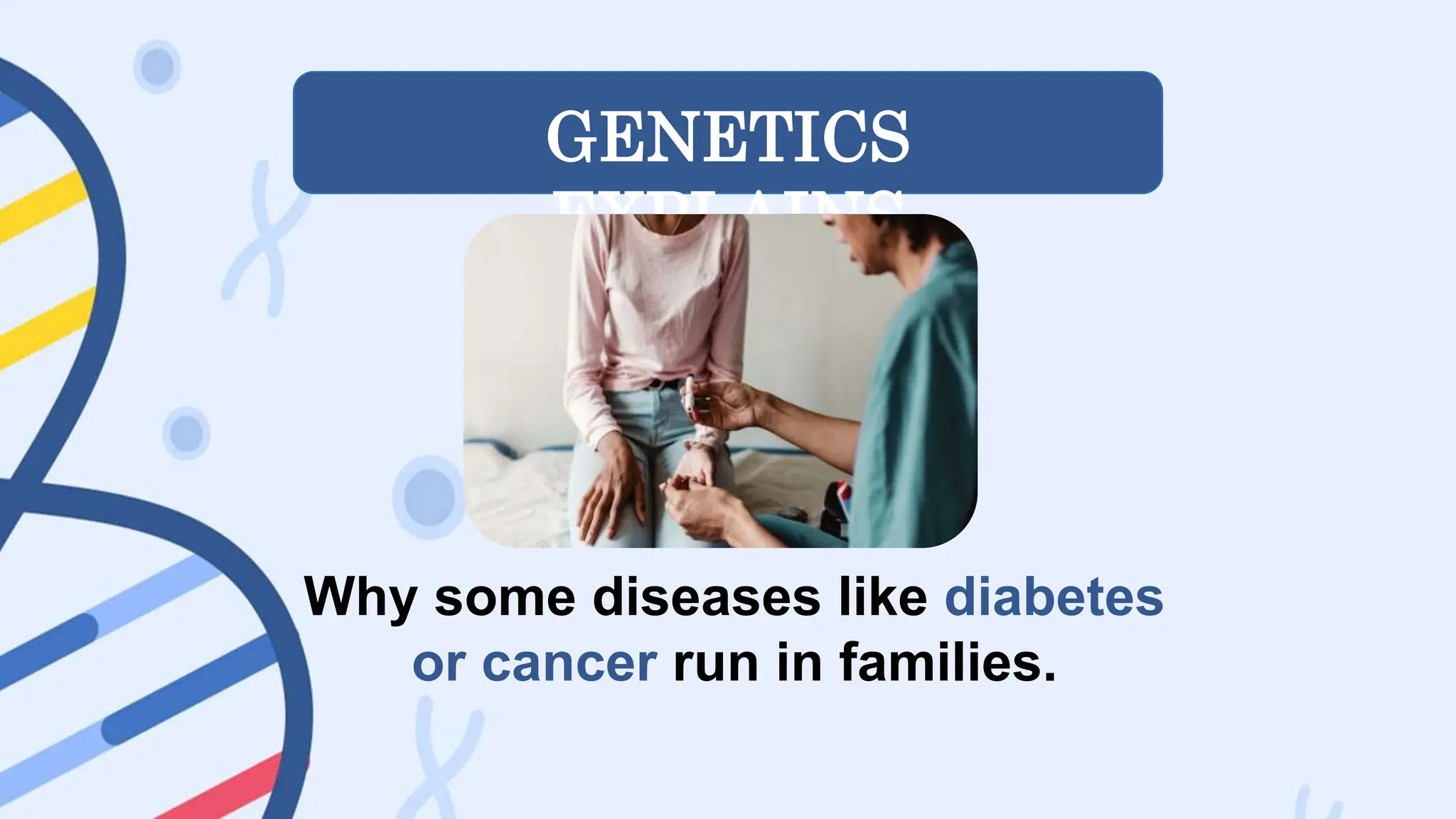 Genetics/ inheritance/ mendelian genetics/ non- mendelian genetics | PPTX