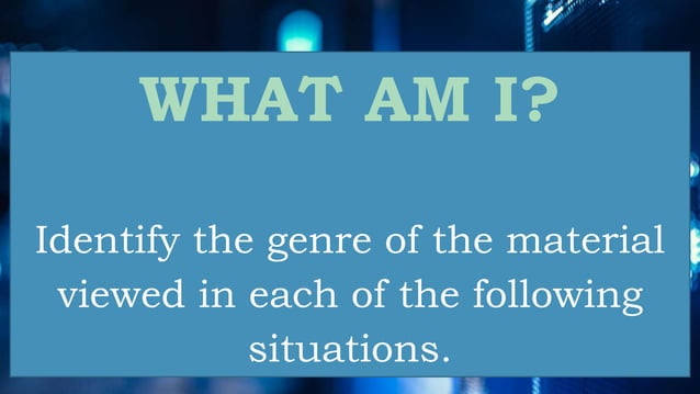 PPT-WEEK2-IDENTIFYING THE GENRE OF A MATERIAL VIEWED.pptx | Documentary ...