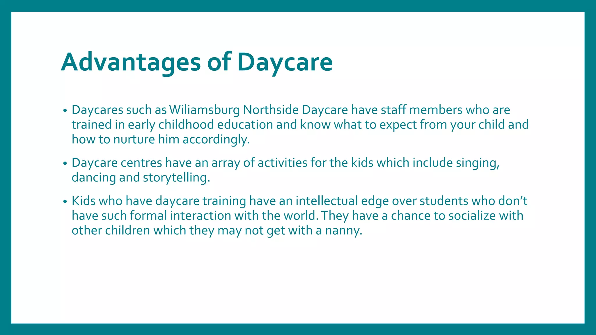 What Is The Importance Of A Good Daycare? | PPTX