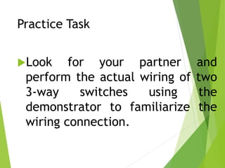 PPT-WIRING TWO 3-WAY SWITCHES (2).pptx