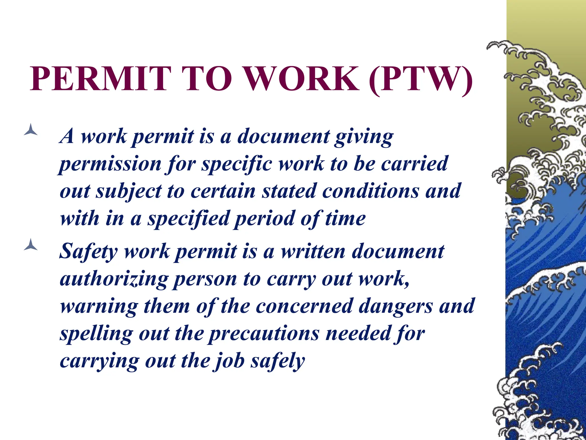 PPT-Work Permit System hot work ,confined space | PPT
