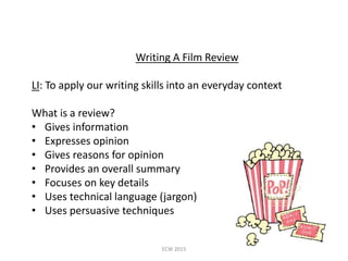 PPT_-_Writing_a_film_review_for_form_4_OlaBola.pptx