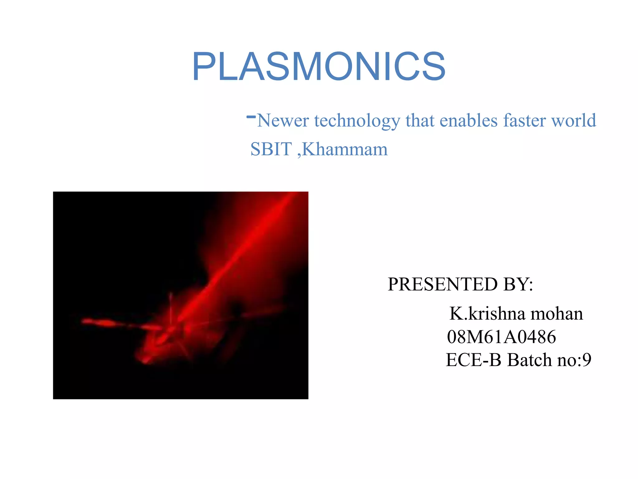 Plasmonics | PPTX