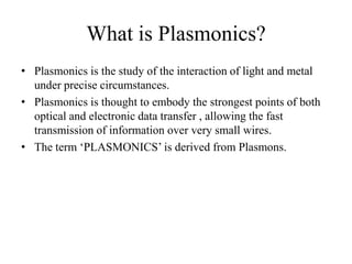 Plasmonics | PPTX
