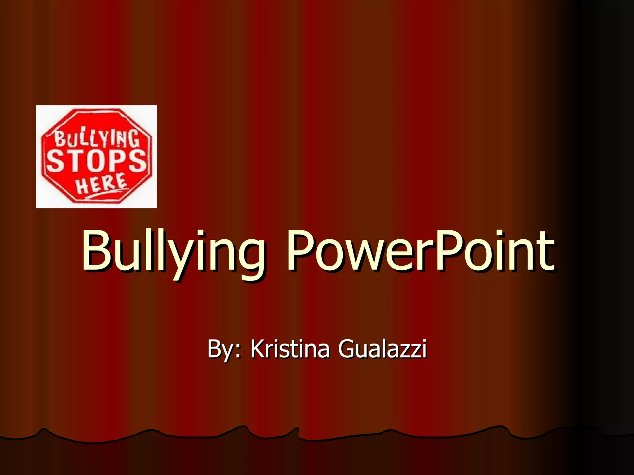Bullying Powerpoint | PPT