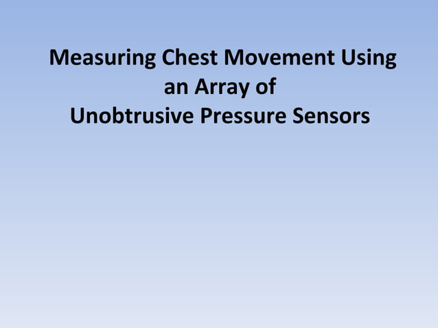 Measuring Chest Movement | PPT