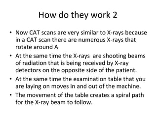 CAT scan Final | PPT | Medical Tests | Medical Health