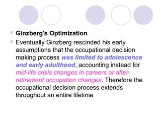 Ginzberg theory of carreer development | PPT