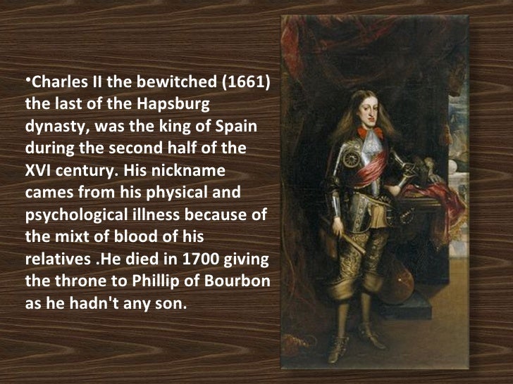 Charles II, the bewitched