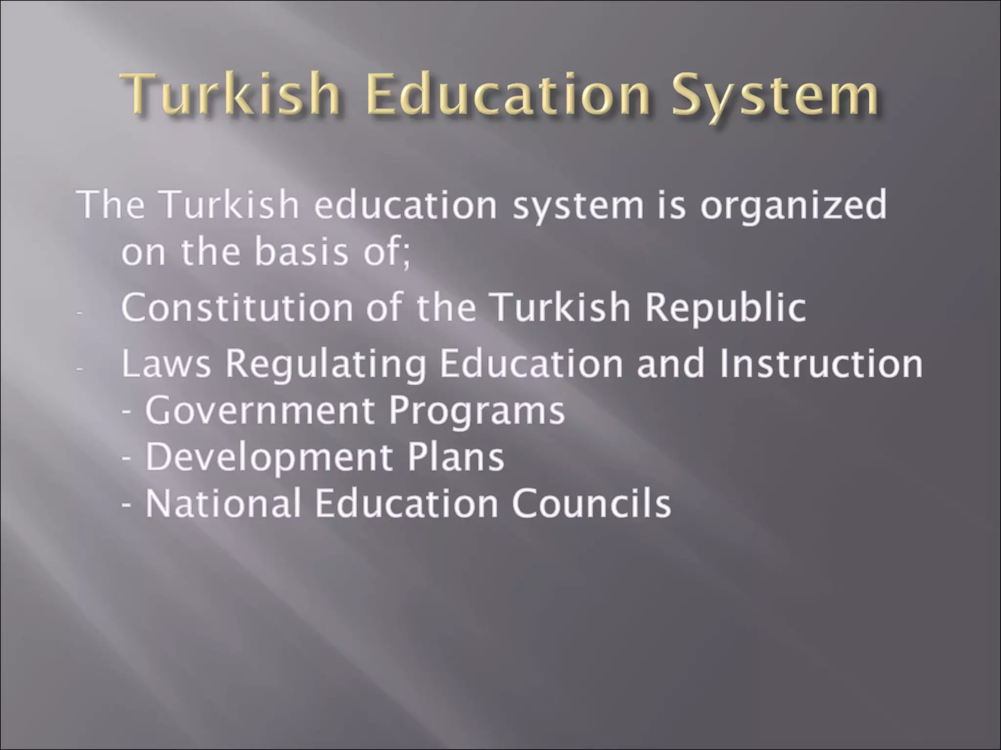 Turkish educational system | PPT