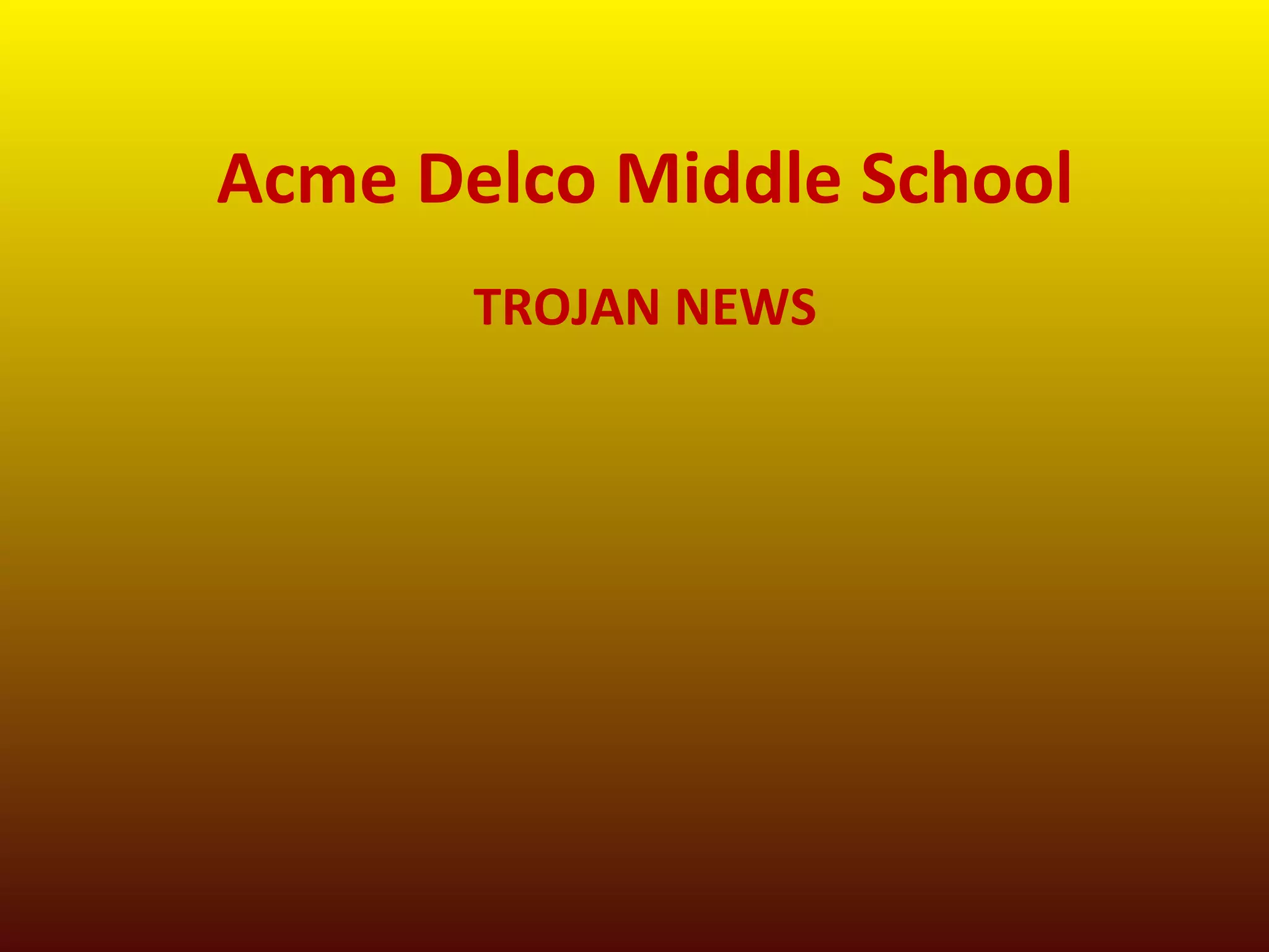 Acme Delco Middle School | PPT