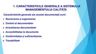 Tema 4 ISO 9001 Documente Sistem Management .ppt
