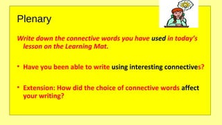 Using connectives | PPT