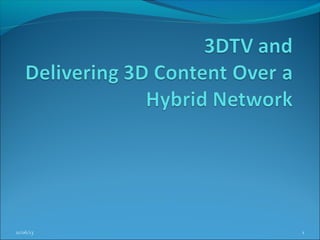 3DTV Broadcasting | PPT