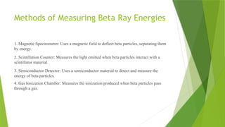 Nuclear physics presentation of measurements of beta particles | PPT