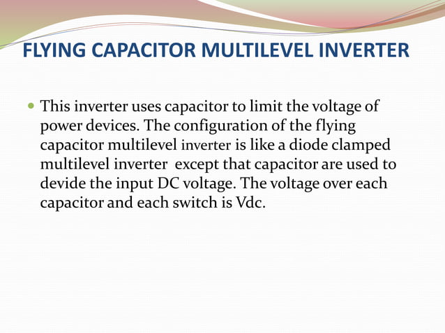Flying Capacitor Multi Level Inverter | PPTX | Technology & Computing