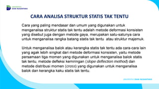 PPT 01 ANSTRUK - STRUKTUR STATIS TERTENTU DAN TIDAK TENTU.pdf