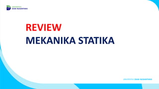 PPT 01 ANSTRUK - STRUKTUR STATIS TERTENTU DAN TIDAK TENTU.pdf