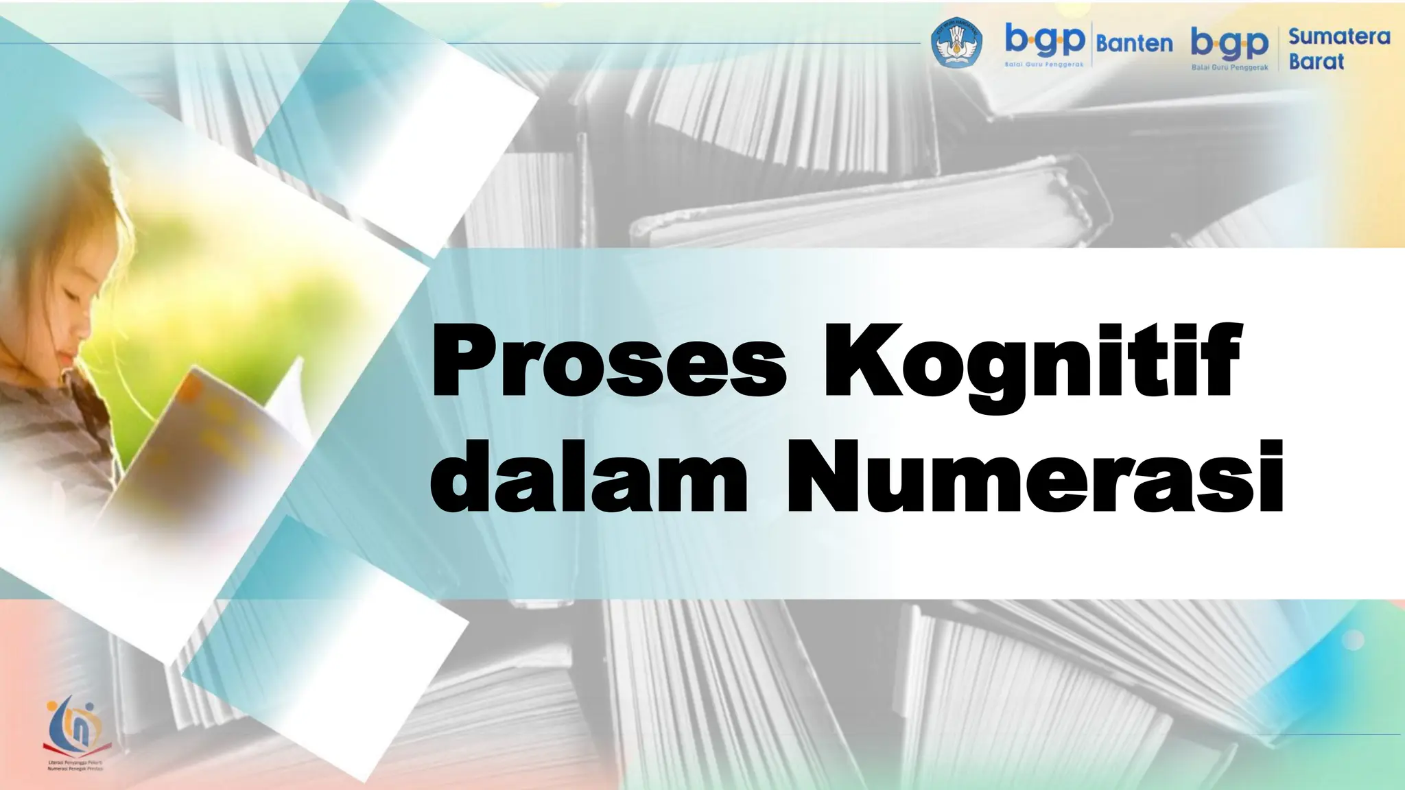 PPT 02 _PROSES KOGNITIF DALAM NUMERASI - revisi.pdf