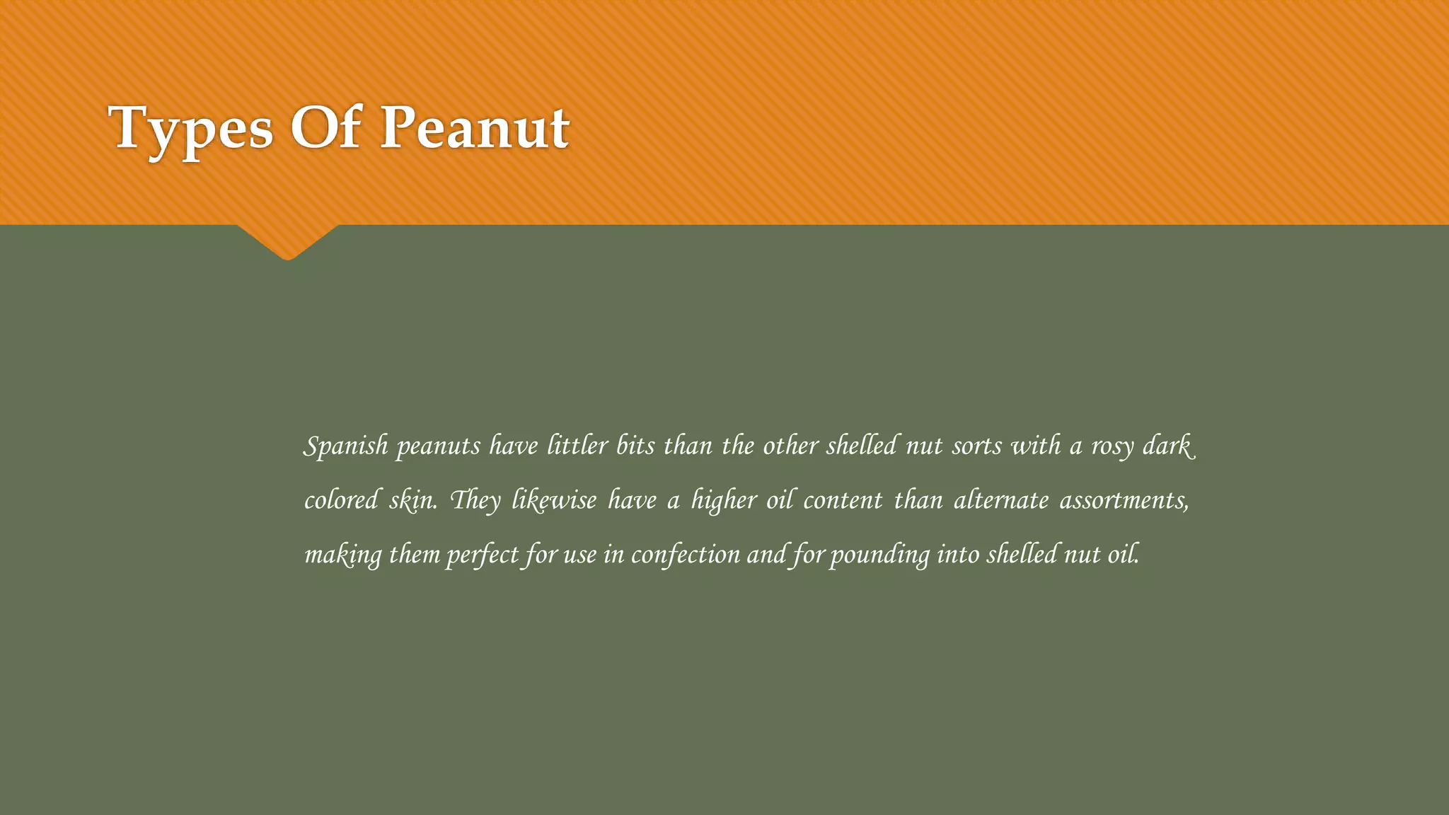 Types Of Peanut | PPT | Free Download