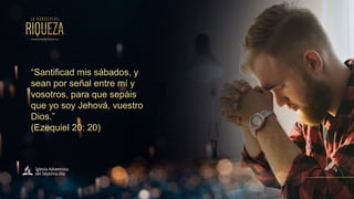 Primero Dios al guardar el sábado 1.pptx