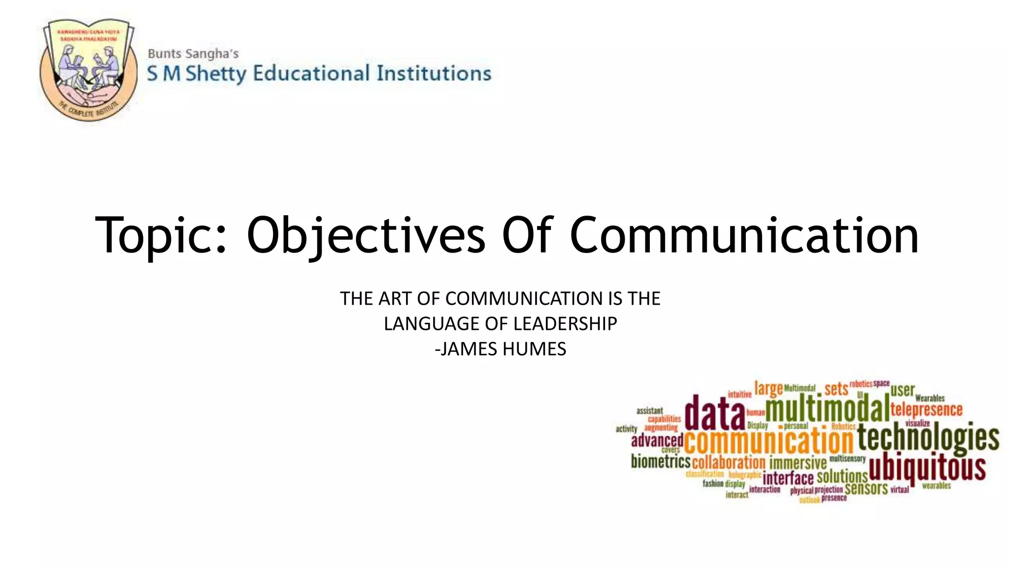 OBJECTIVES OF COMMUNICATION | PPTX