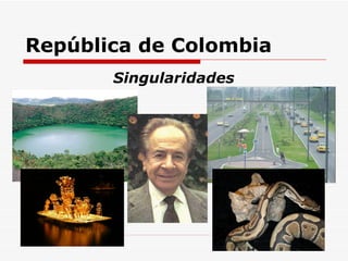Republica de Colombia (general) | PPT
