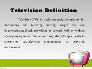 Television (Introduction to Communication) | PPT