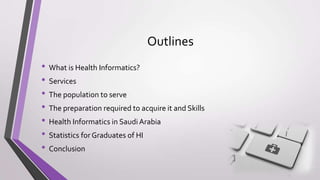The healthcare informatics profession | PPTX