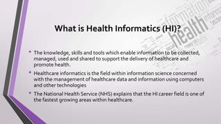 The healthcare informatics profession | PPTX