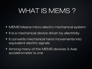 MEMS based gesture controlled robot | PPT