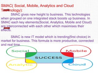 SMAC | PPTX | Business | Business and Finance