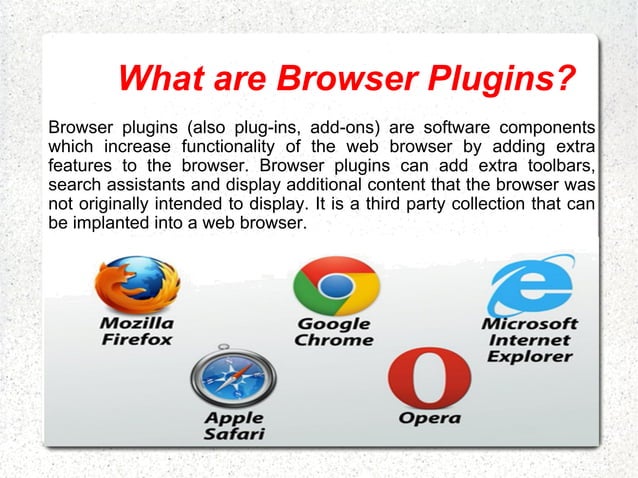 What are Browser Plugins? | PPT