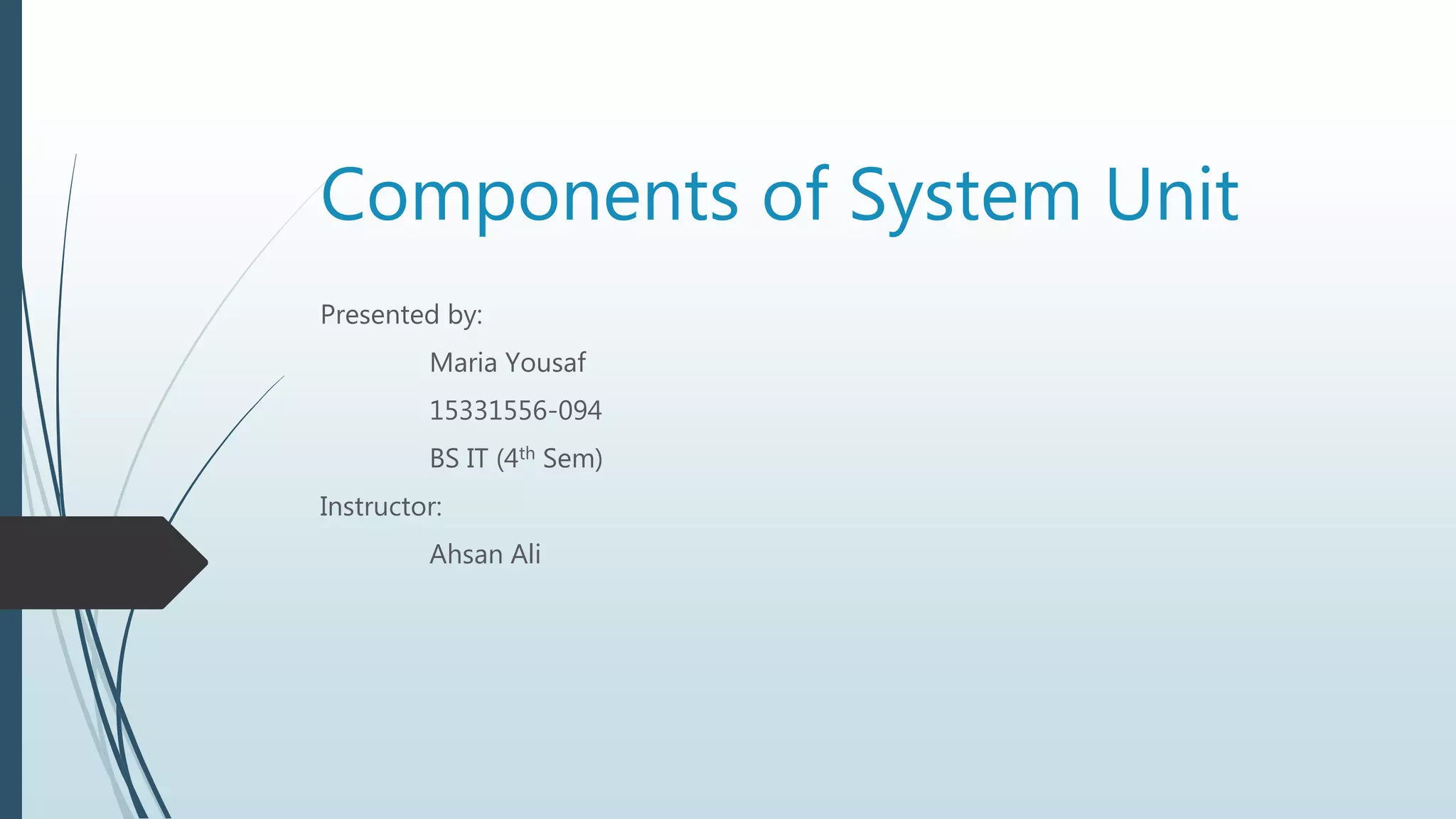Components of System Unit | PPT