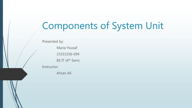 Components of System Unit | PPT