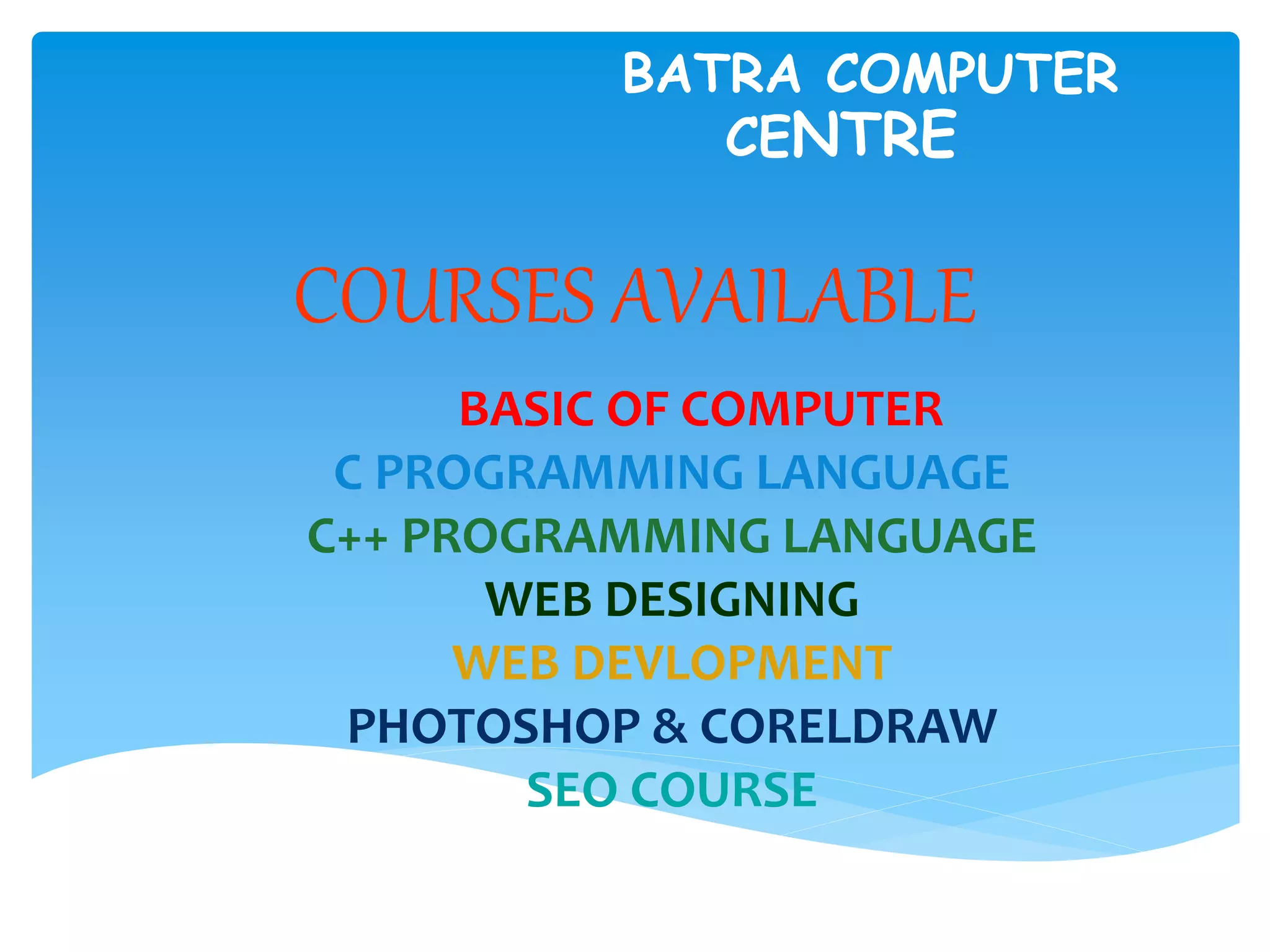 all types of computer courses in ambala | PPTX