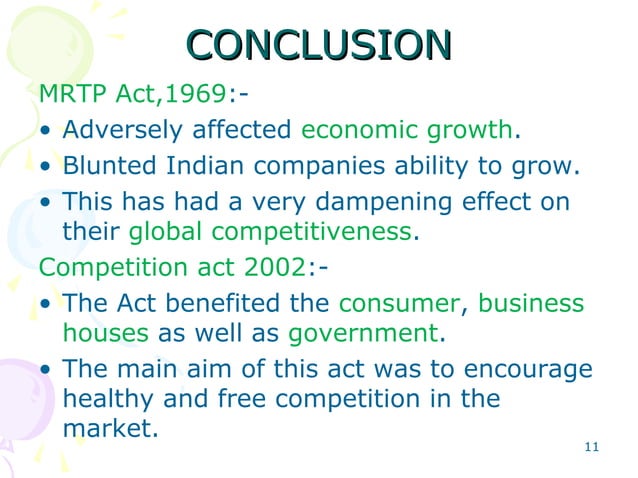 MONOPOLISTIC AND RESTRICTIVE TRADE PRACTICES(MRTP) ACT, 1969 | PPT