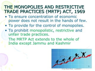 MONOPOLISTIC AND RESTRICTIVE TRADE PRACTICES(MRTP) ACT, 1969 | PPT