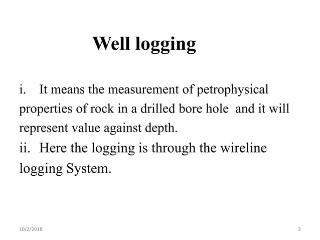 Well logging | PPTX