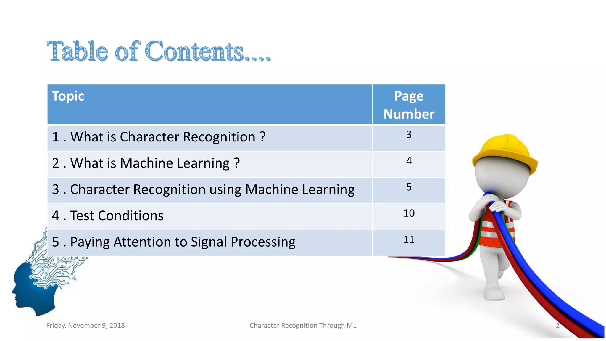 Character Recognition using Machine Learning | PPT Character Recognition using Machine Learning | PPT