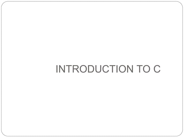 C Programming Unit 1 Ppt