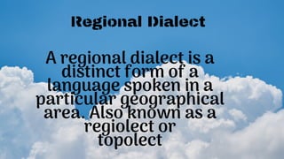 pidgin , creole and language and ethnicity | PPT