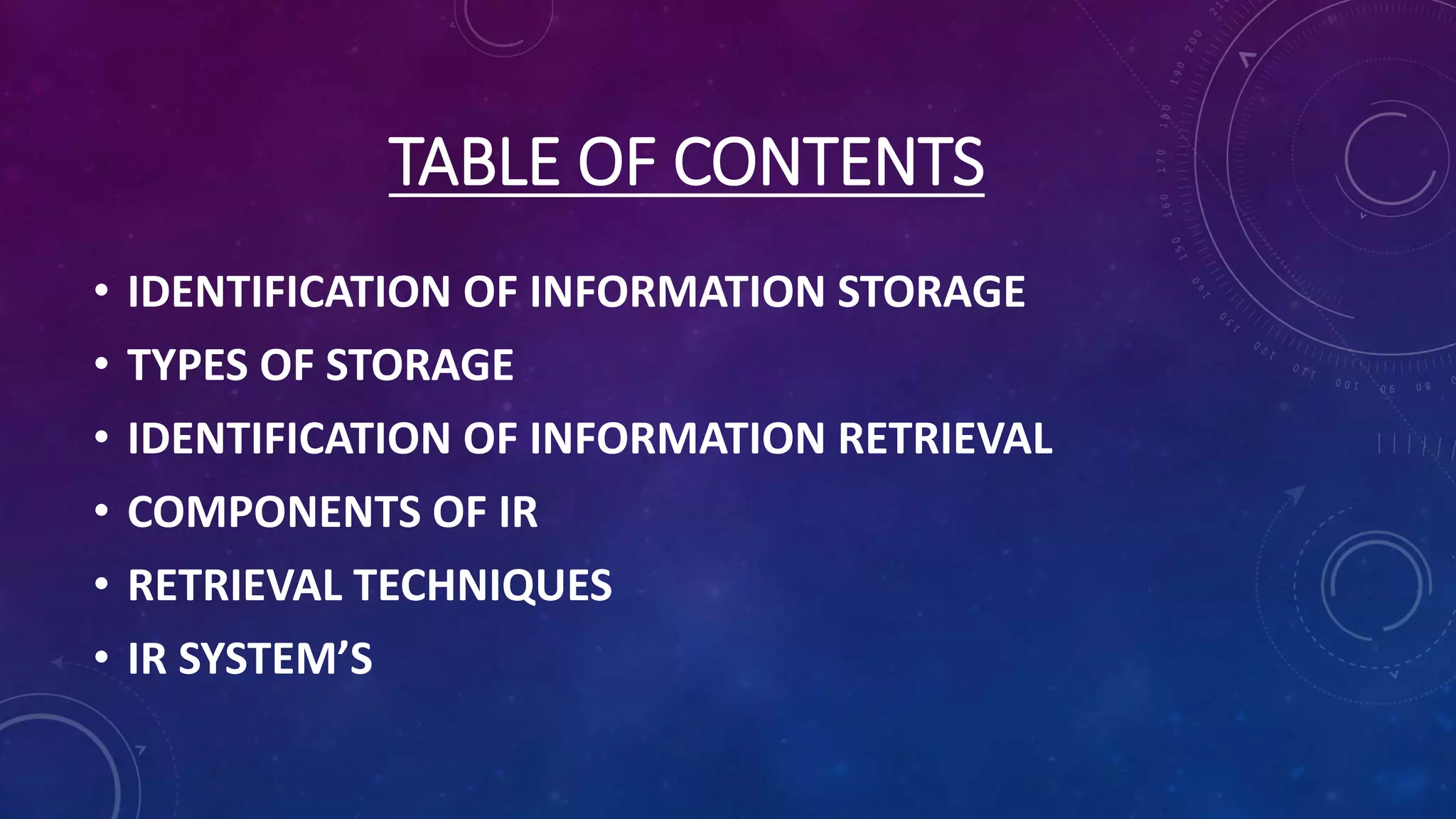 INFORMATION STORAGE AND RETRIEVAL | PPTX