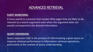 INFORMATION STORAGE AND RETRIEVAL | PPTX