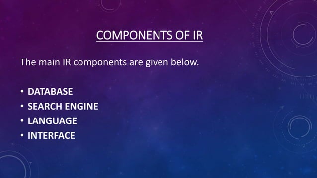 INFORMATION STORAGE AND RETRIEVAL | PPTX | Databases | Computer Software and Applications