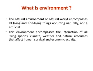 PPT1.1 INTRODUCTORY ON ENVIRONMENT SCIENCE.pptx