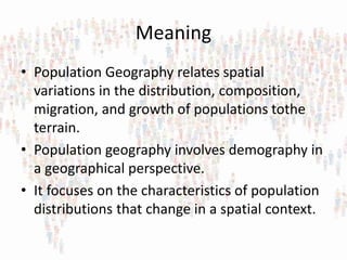 population geography introduction | PPTX | Geography | Science