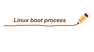 linux boot process ,kernal and file system | PPT
