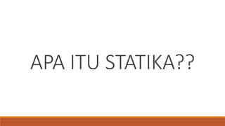 ppt 1 statika 2 membahas terkait struktur statis.pptx